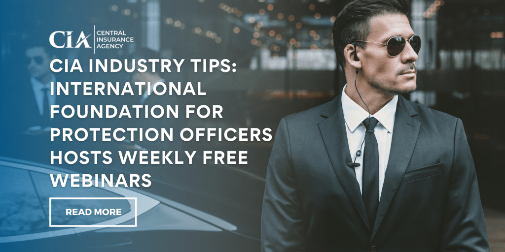 CIA Industry Tips: International Foundation for Protection Officers ...